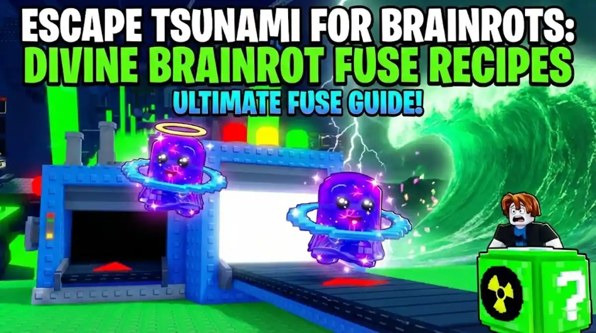 Escape Tsunami for Brainrots: Divine Brainrot Fuse Recipes & Best ...